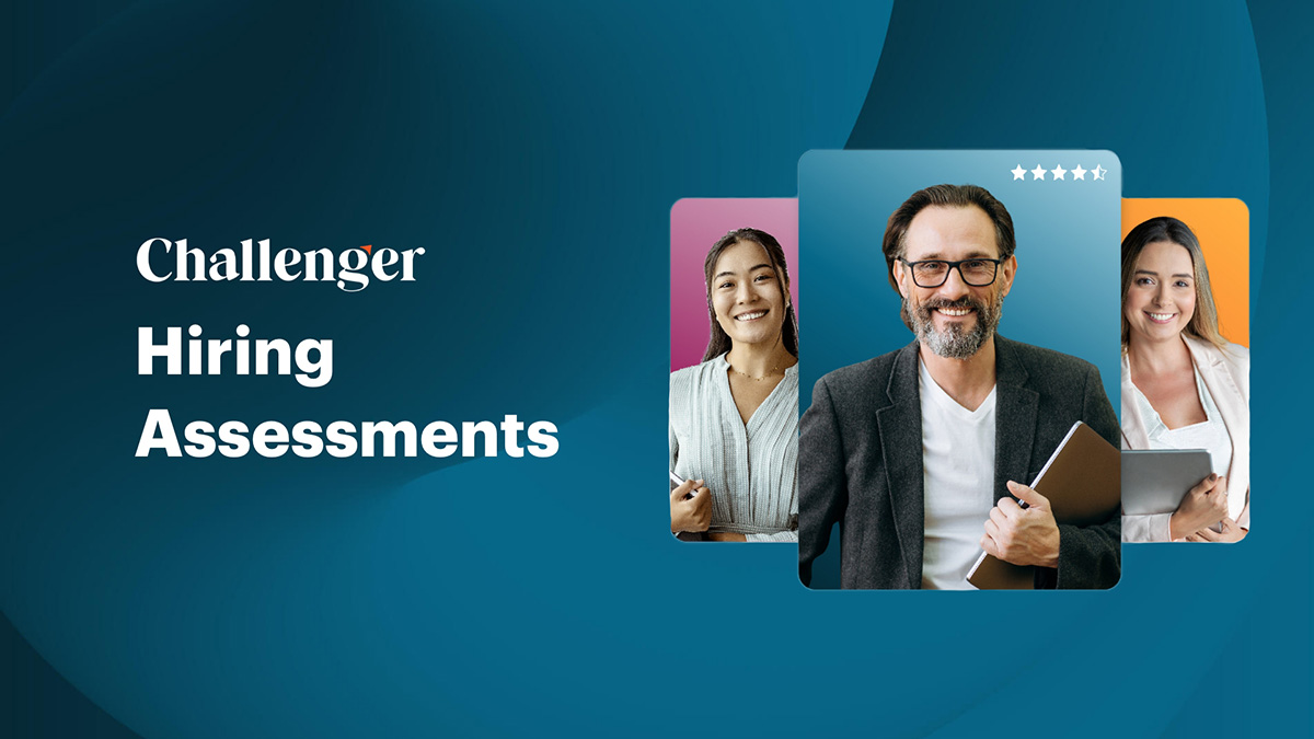 Sales Hiring Assessment | Challenger Inc